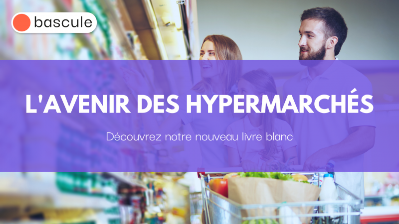 L'avenir des hypermarchés - Blog - bascule.
